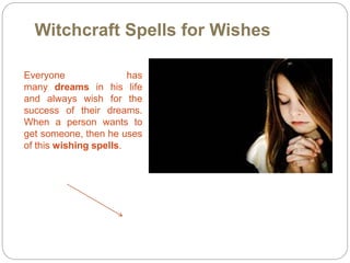 Witchcraft spells for wishes | PPT