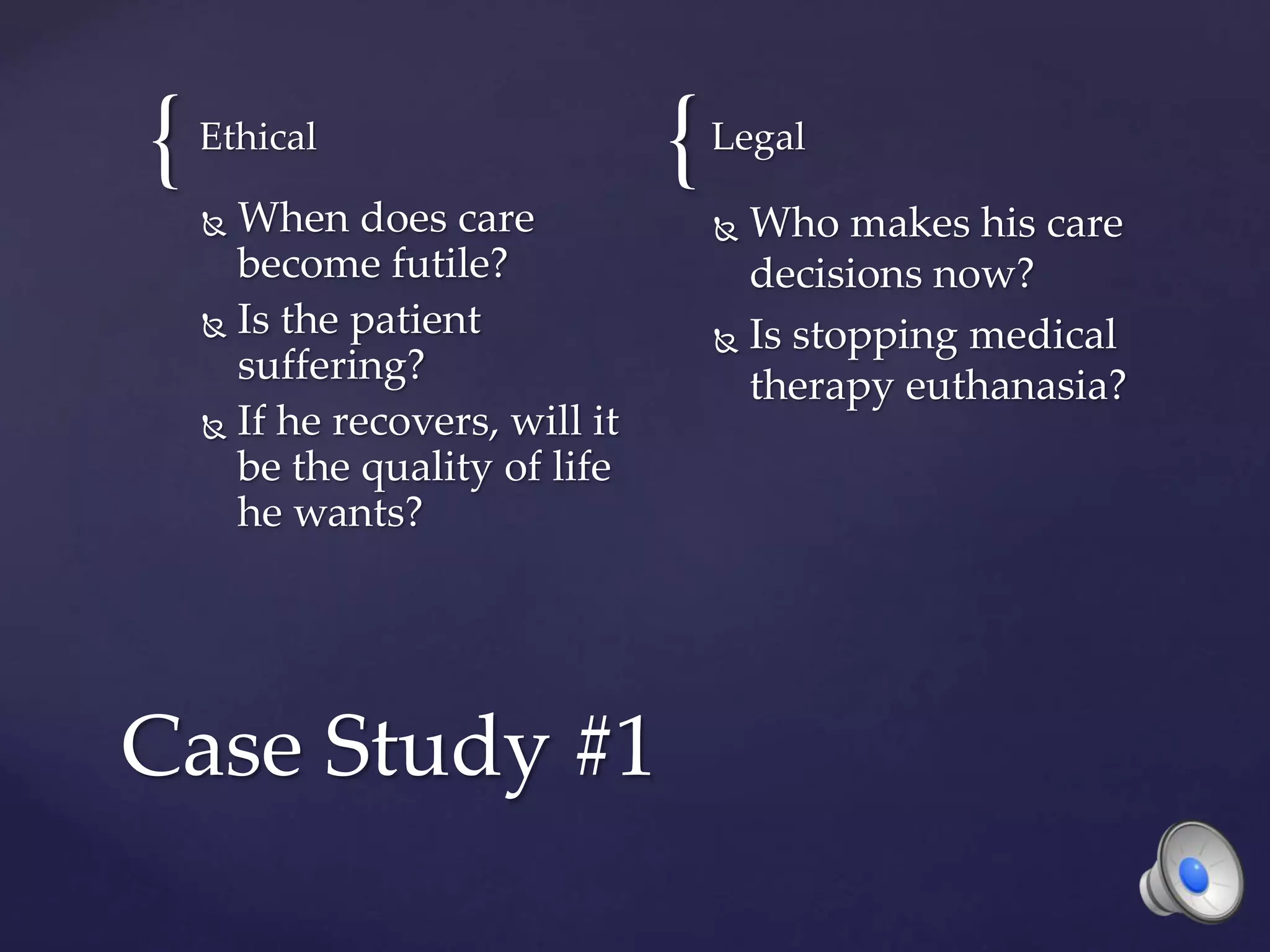 Withholding and withdrawal of medical therapies | PPTX