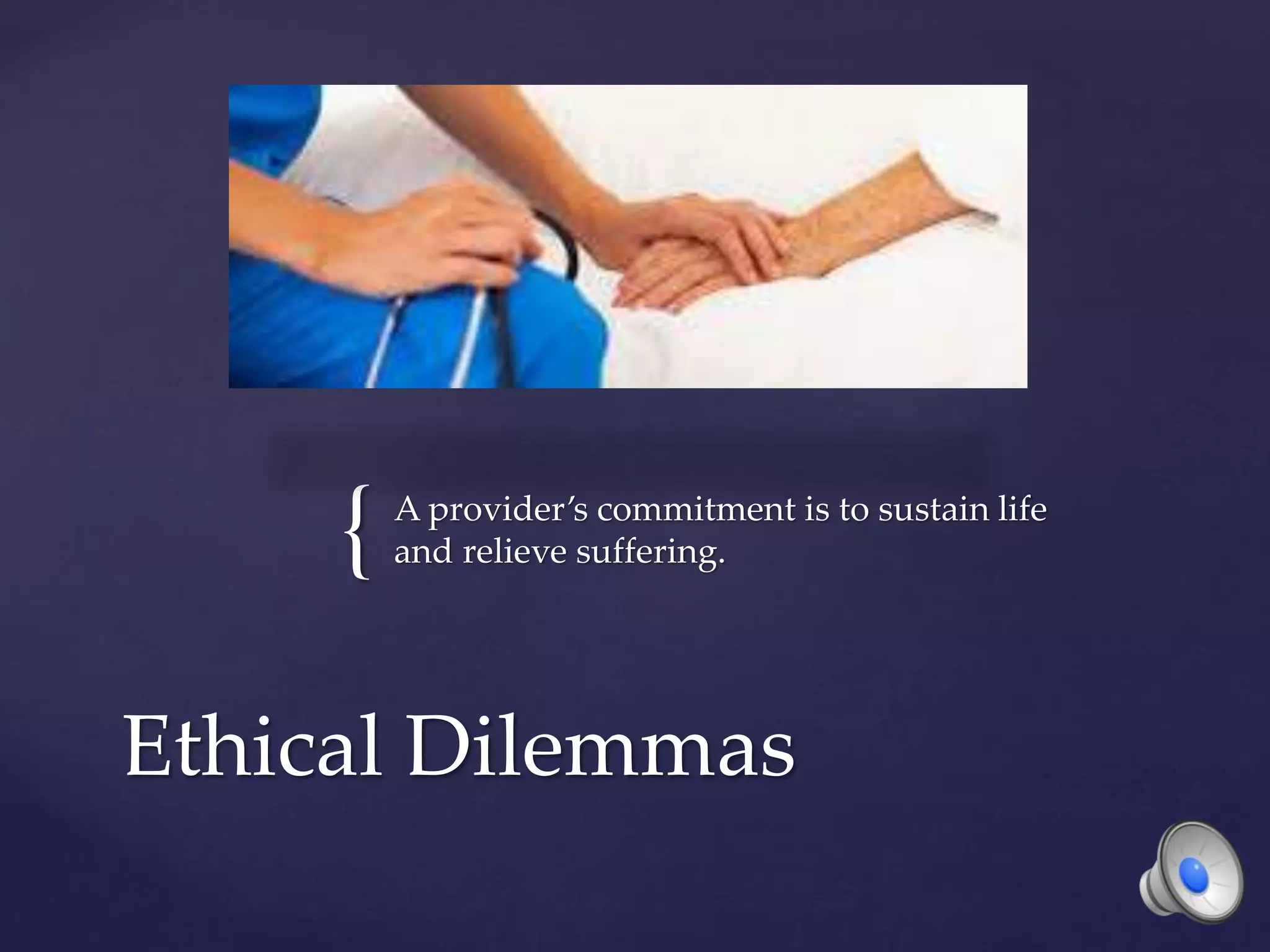 Withholding and withdrawal of medical therapies | PPTX