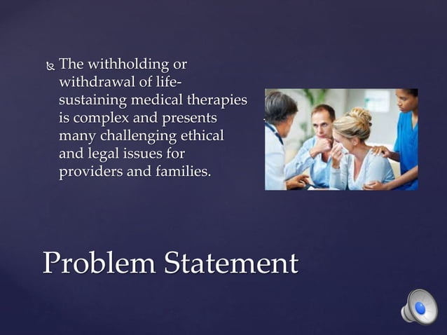 Withholding and withdrawal of medical therapies | PPTX