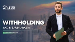 Withholding Tax in Saudi arabia | Shuraa tax.pdf