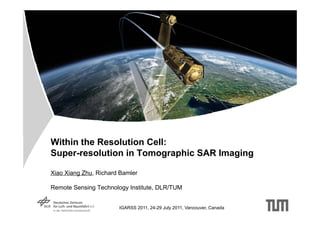 Within the Resolution Cell_Super-resolution in Tomographic SAR Imaging.pdf