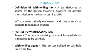 WITHOLDING TAX PRINCIPLES IN UGANDAnotes.pptx