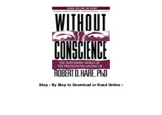 E-book Without Conscience: The Disturbing World of the Psychopaths ...