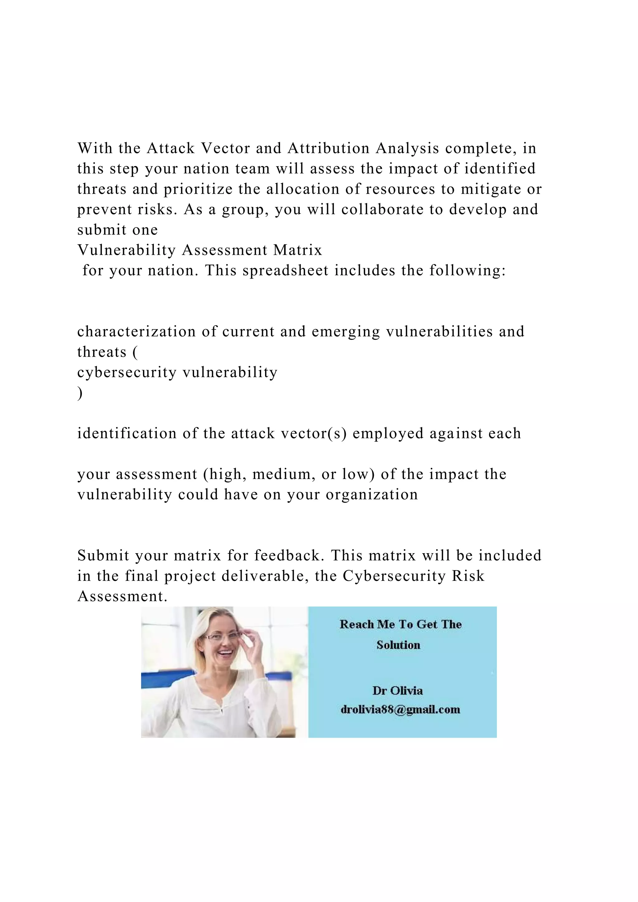 With the Attack Vector and Attribution Analysis complete, in thi | DOCX ...