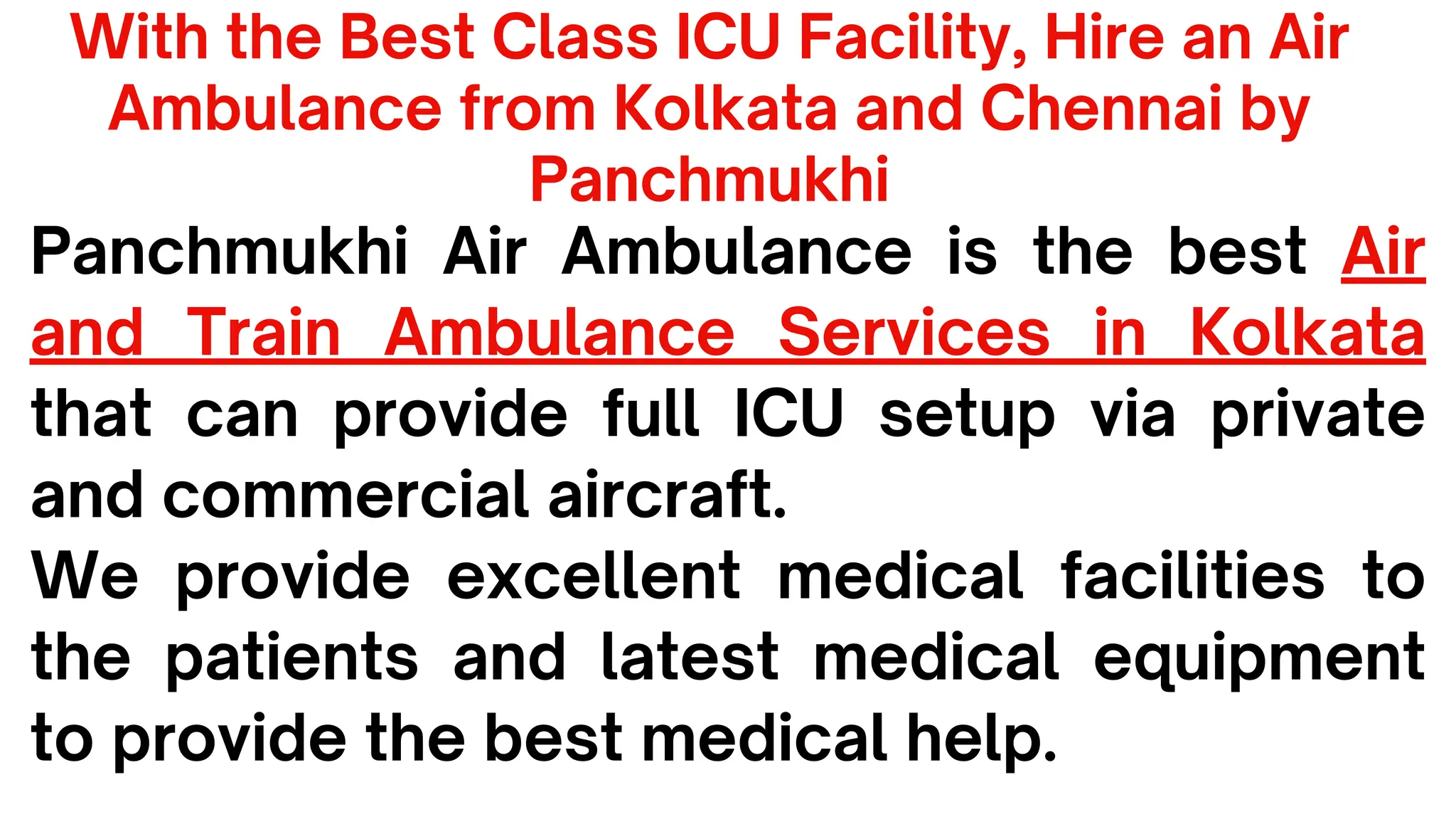 With the Best Class ICU Facility, Hire an Air Ambulance from Kolkata ...