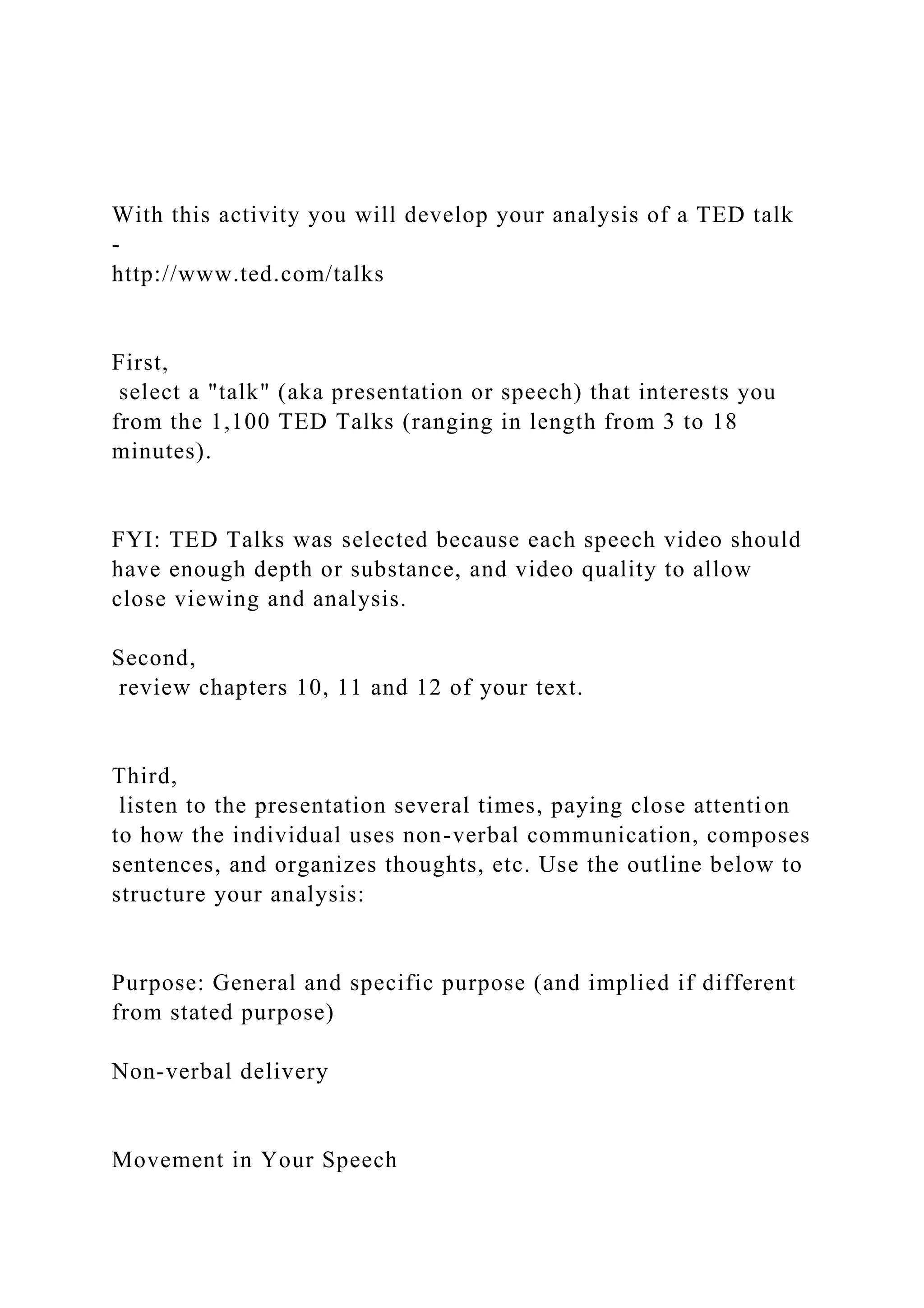 With this activity you will develop your analysis of a TED talk .docx
