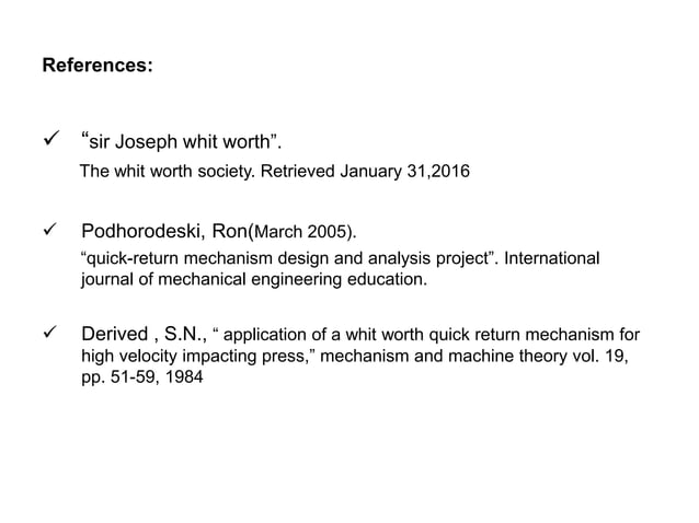 WITHWORTH QUICK RETURN MECHANISM .pptx | Robotics | Technology & Computing