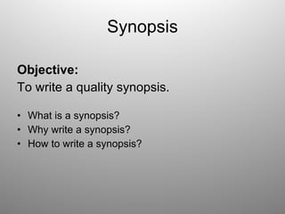 Prepare a Synopsis and an Outline for Your Advocacy Video | PPT