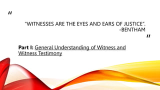 WITNESSES-COMPETENCE AND EXAMINATION.pptx