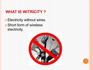 Witricity.pptx2 | PPT