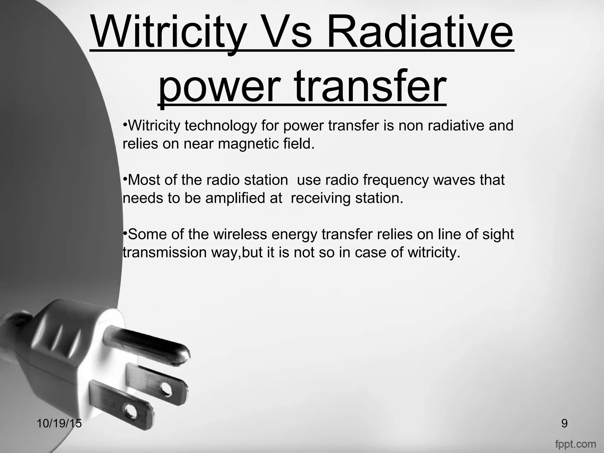 Wireless Transfer Of Power "WITRICITY" | PPT