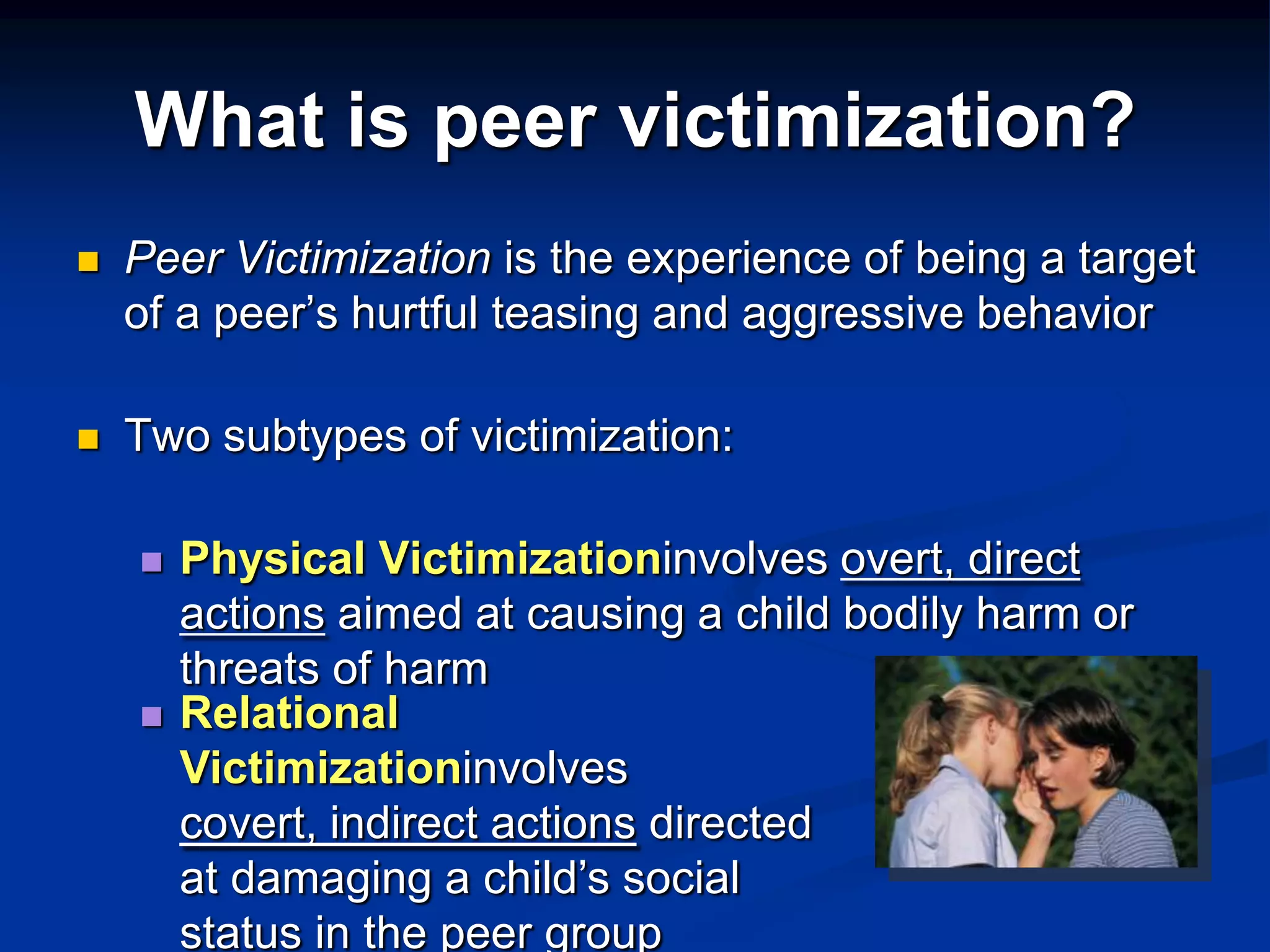 Changing The Social Context of Peer Victimization | PPTX