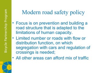 Road Safety by Prevention, the Way to Co-Benefits | PPT