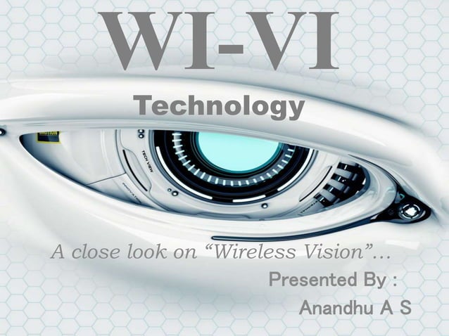 Wi-Vi Technology | PPTX | Cameras and Camcorders | Consumer Electronics