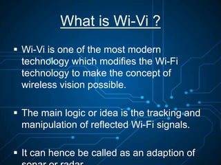 Wi-Vi Technology | PPTX