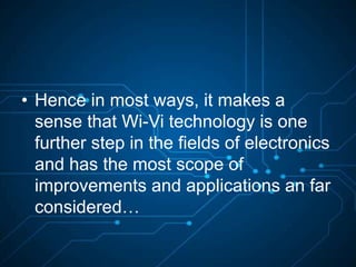 Wi-Vi Technology | PPTX