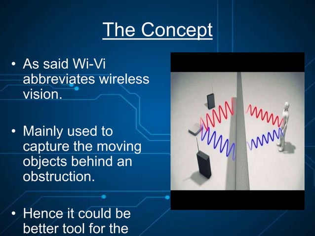 Wi-Vi Technology | PPTX | Cameras and Camcorders | Consumer Electronics