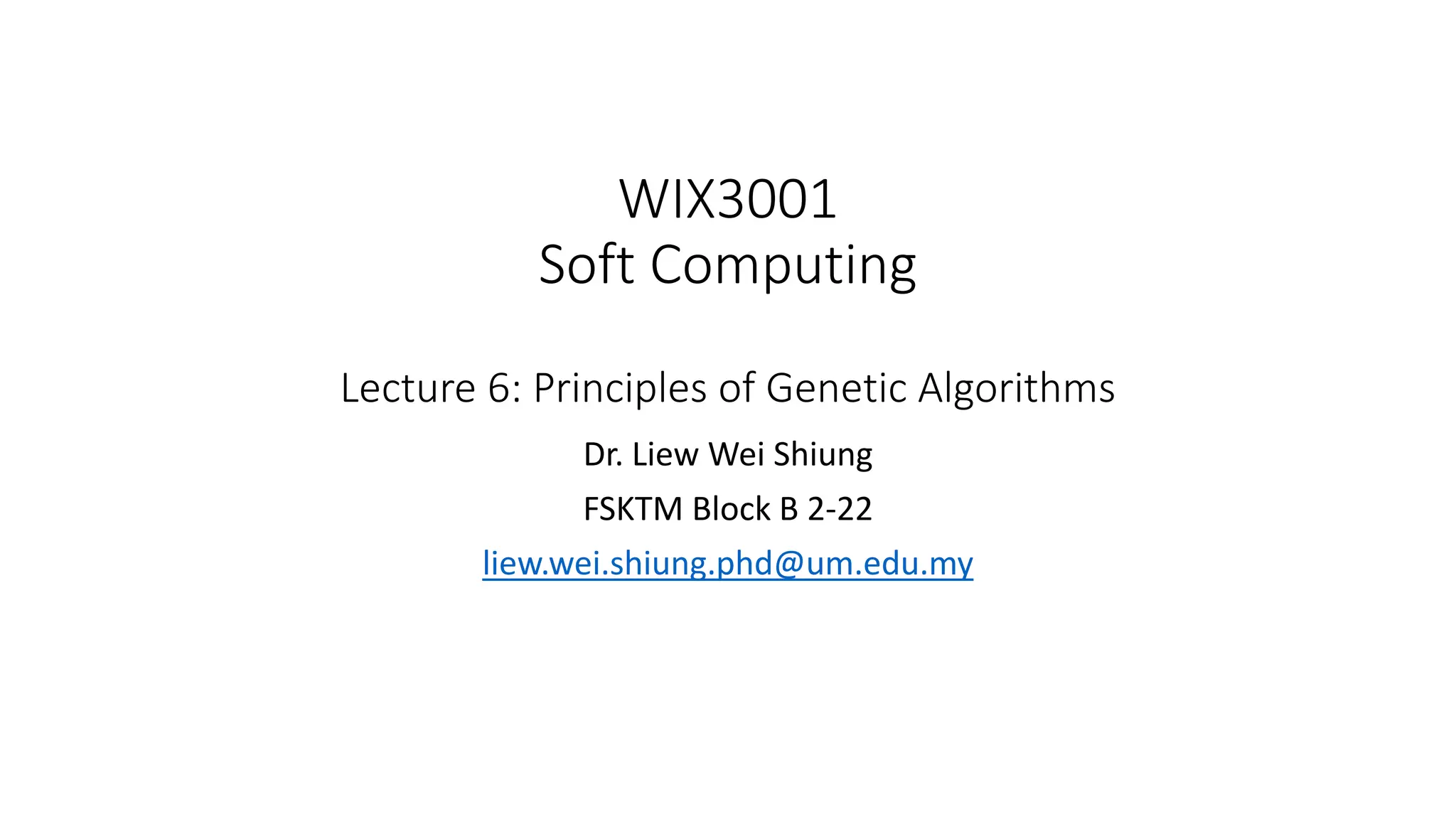 WIX3001 Lecture 6 Principles of GA.pptx