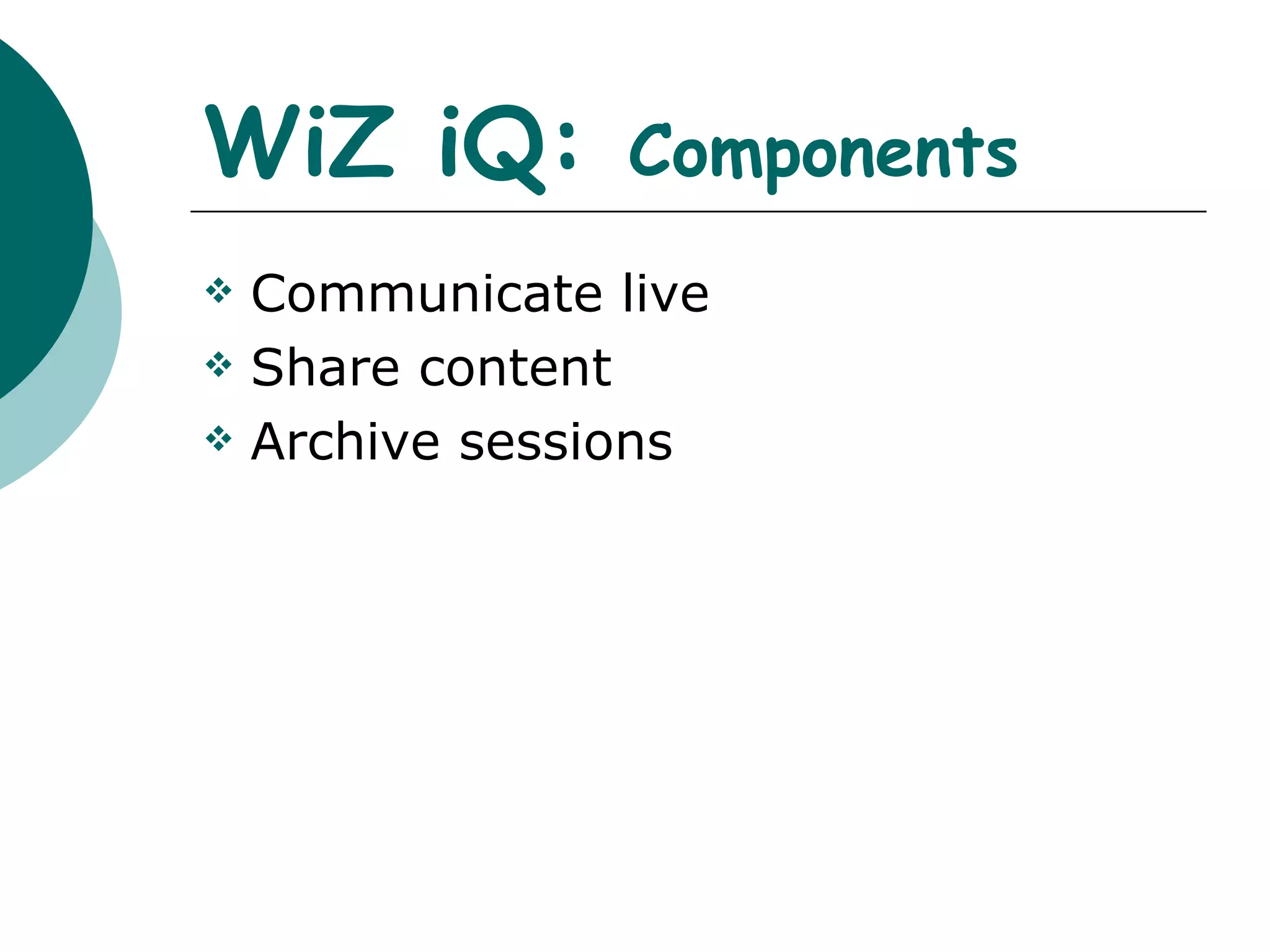 WiZiQ final TwT project | PPT | Technology & Computing