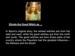 Wizard of Oz (populism allegory) | PPTX