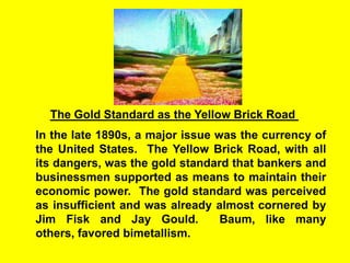 Wizard of Oz (populism allegory) | PPTX