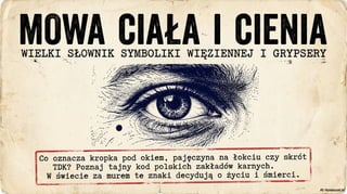Polski kod więzienny: Tatuaże co oznaczają? | PDF