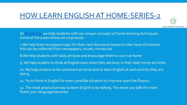WizMantra- 20 Tips to learn English at home | PPT