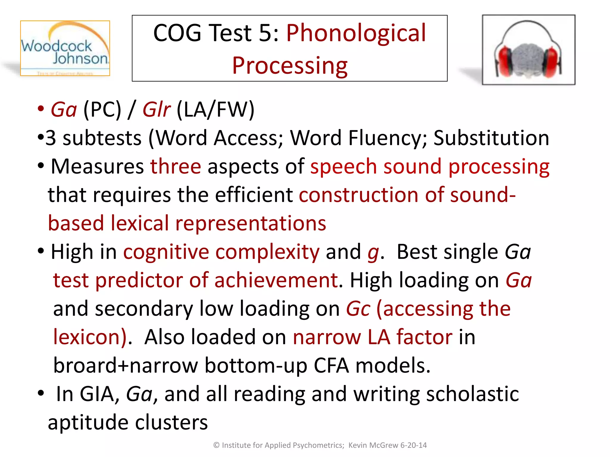 The WJ IV Measurement of Auditory Processing (Ga) | PPTX