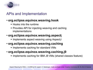 W-JAX 08 - Aspect Weaving for OSGii | PDF