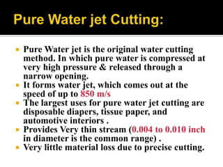 WATER JET CUTTING | PPTX