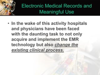 Electronic Medical Records and Meaningful Use | PDF