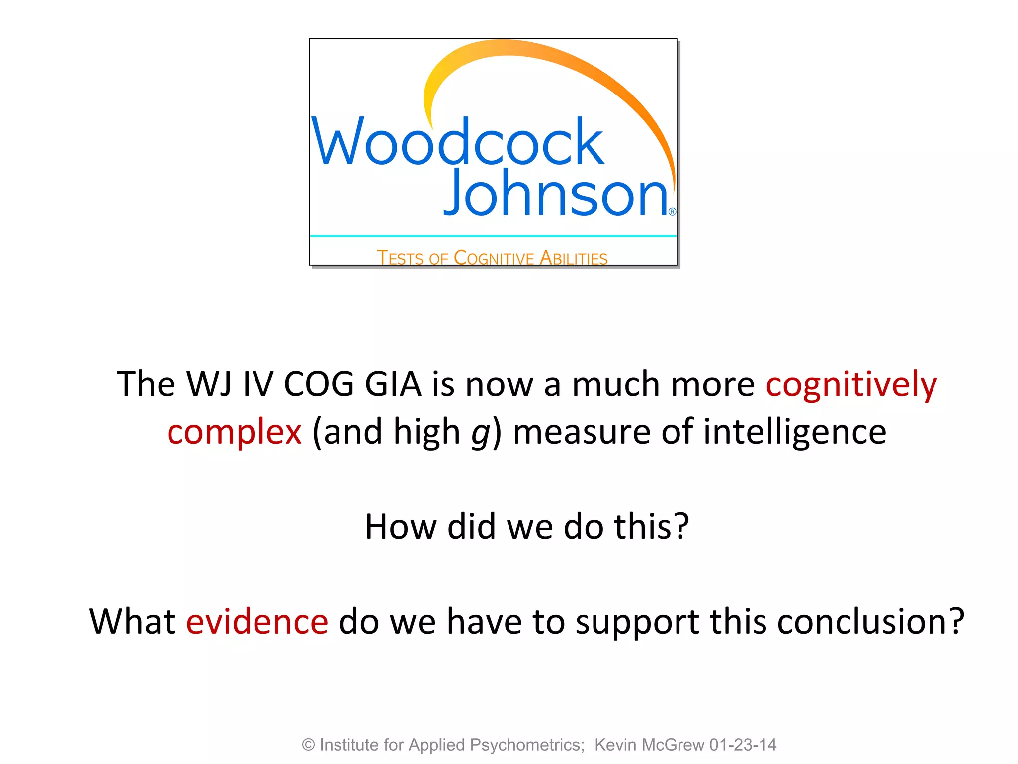 Overview of the WJ IV Cognitive Battery: GIA and CHC Clusters | PPT