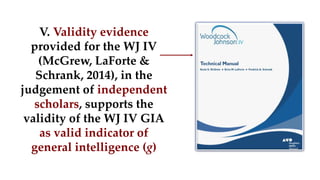 The WJ IV Cognitive GIA in iintellectual disability (ID) assessment | PPTX