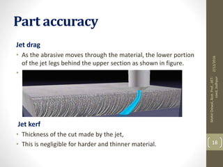 Water jet Machining / Abrasive Water jet Machning | PPT