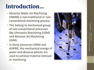 Water jet Machining / Abrasive Water jet Machning | PPT
