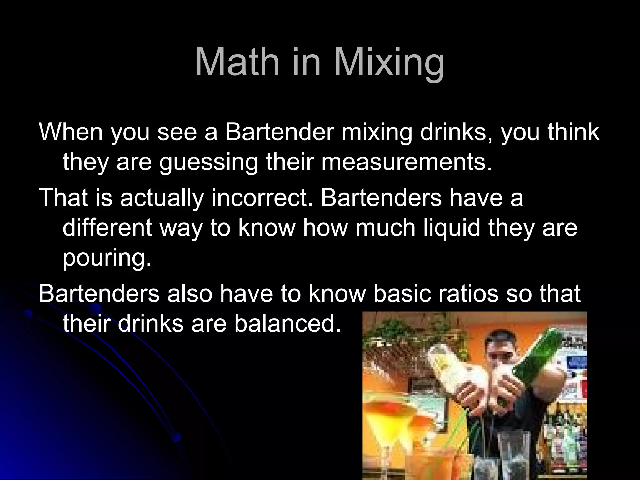 Mixology 101 - Math and Drink Proportions | PPT