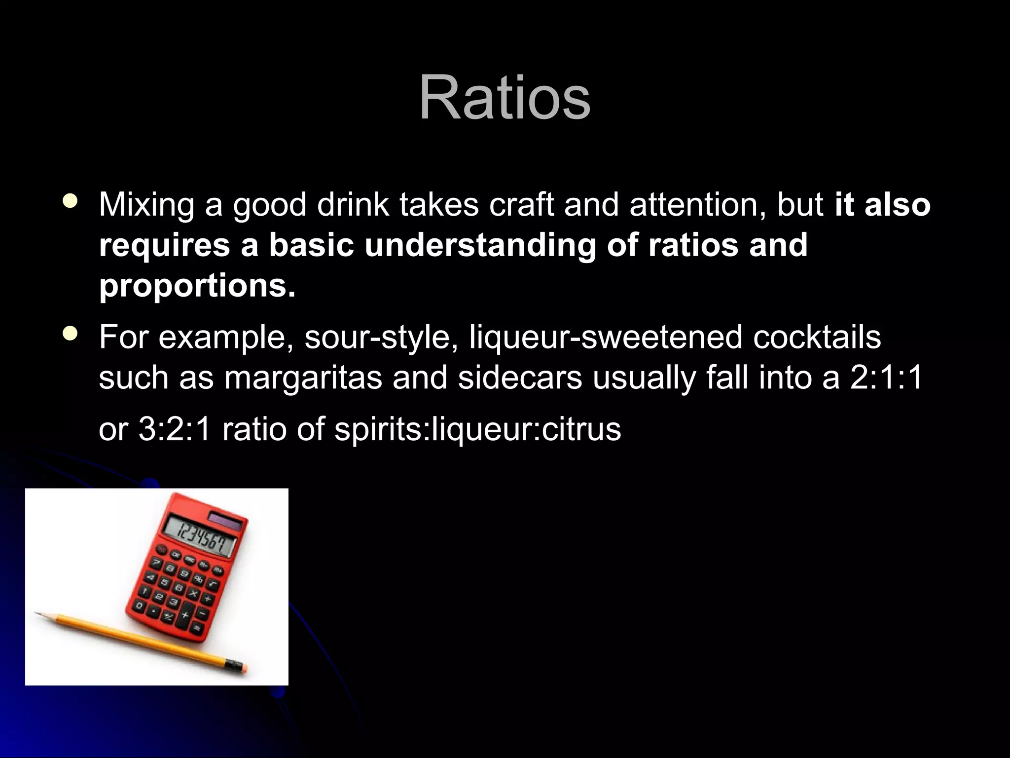 Mixology 101 - Math and Drink Proportions | PPT