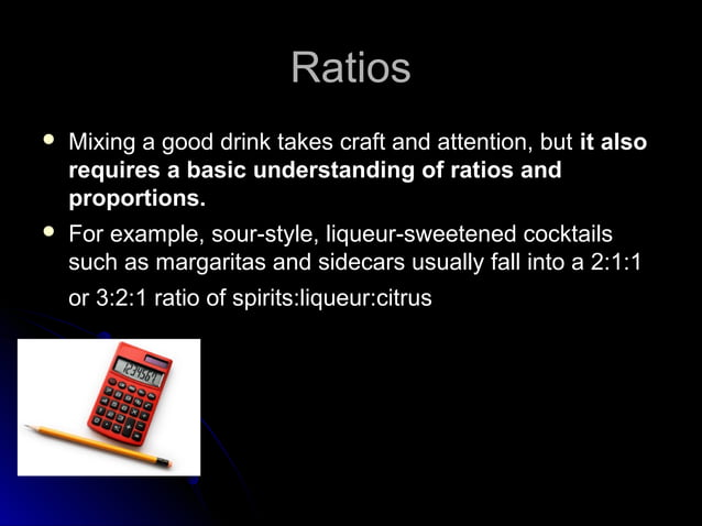 Mixology 101 - Math and Drink Proportions | PPT | Bars & Restaurants | Attractions