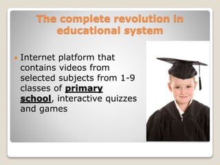 E schooling presentation | PPTX
