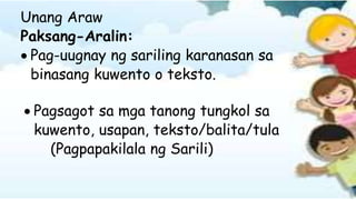WK-1-Pag-uugnay ng sariling karanasan sa binasang kuwento o teksto..pptx