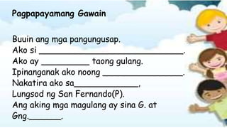 WK-1-Pag-uugnay ng sariling karanasan sa binasang kuwento o teksto..pptx