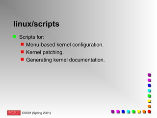 The-Linux-Kernel-Introduction-cs251-2001.ppt