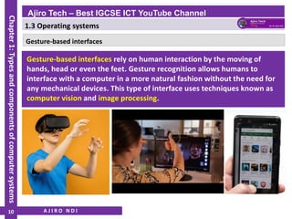 IGCSE ICT - Types and Components of Computer Systems - Operating Systems - Ajiro Tech - Part 3 | PDF