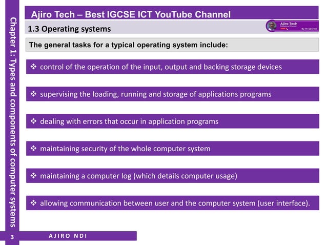 IGCSE ICT - Types and Components of Computer Systems - Operating Systems - Ajiro Tech - Part 3 | PDF