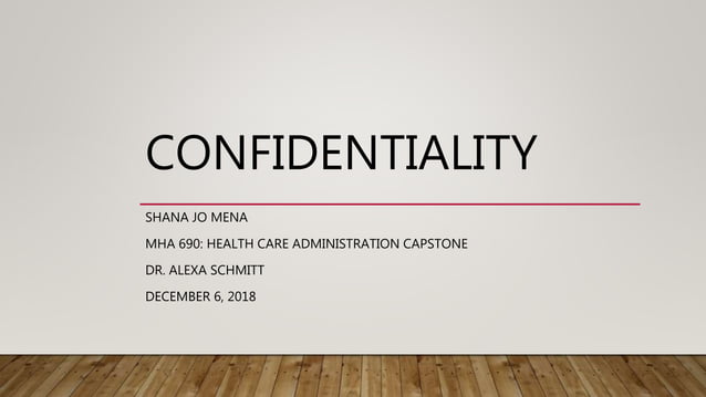 Confidentiality | PPT