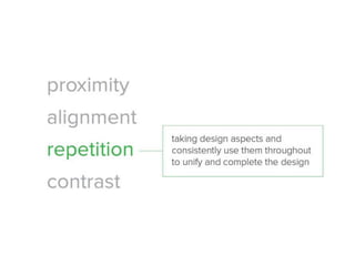Introduction to Design Principles: Proximity, Alignment, and Repetition ...