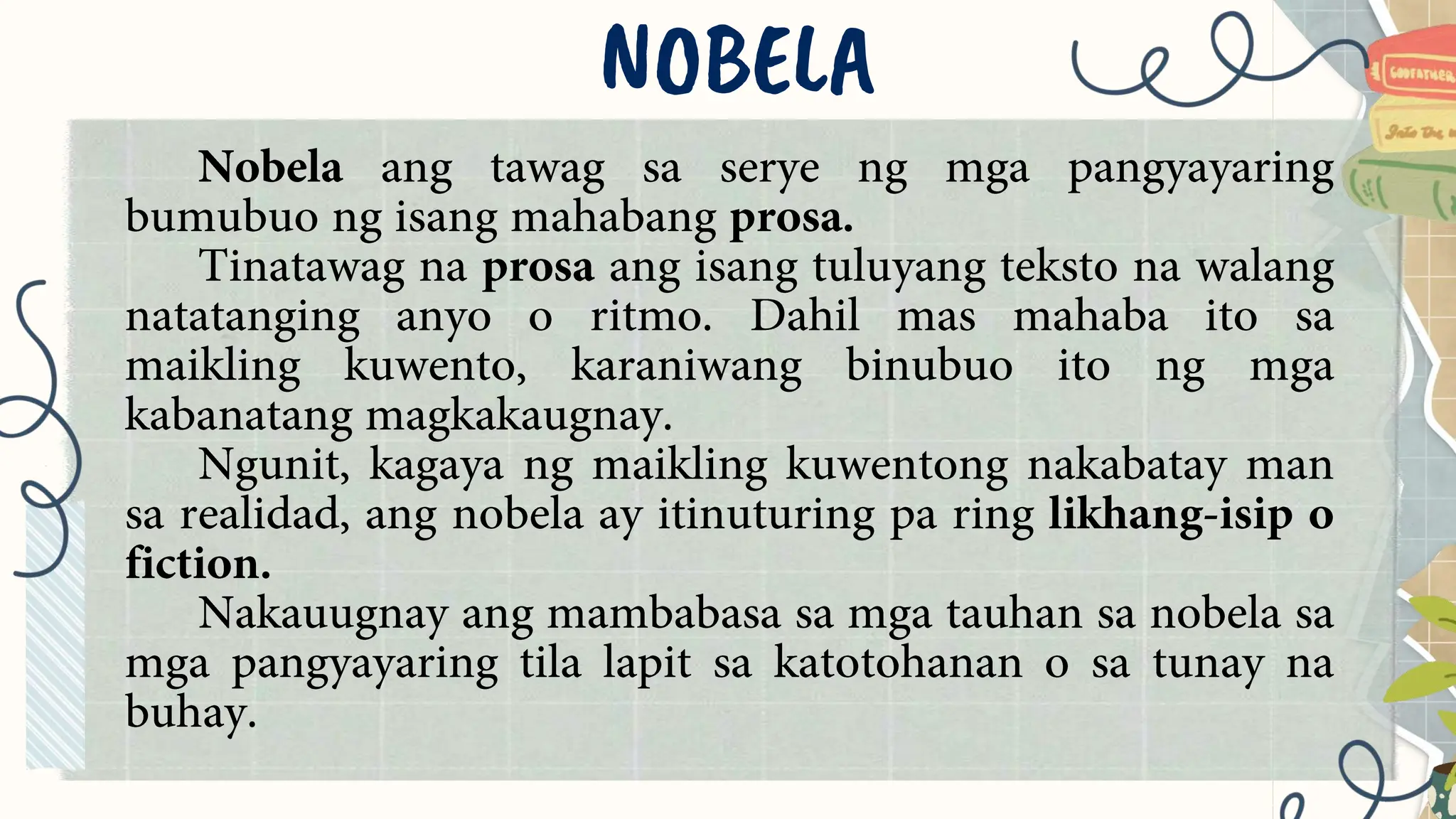 WK 2.1 - NOBELA.pptx sa mga Filipino sa pag-aaral ng nobela | PPTX