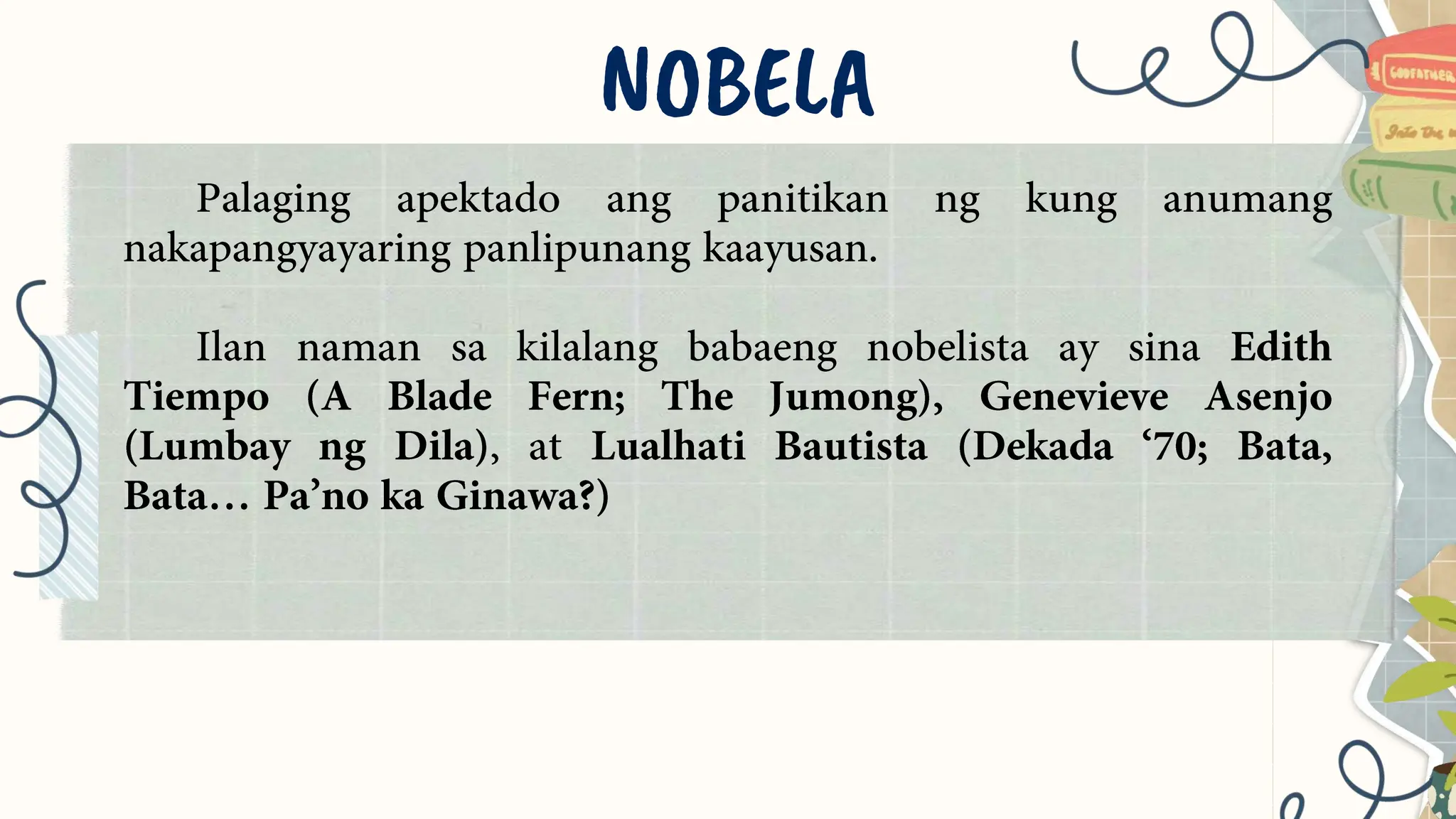 WK 2.1 - NOBELA.pptx sa mga Filipino sa pag-aaral ng nobela | PPTX