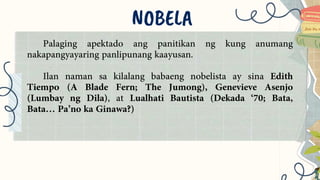 WK 2.1 - NOBELA.pptx sa mga Filipino sa pag-aaral ng nobela | PPTX